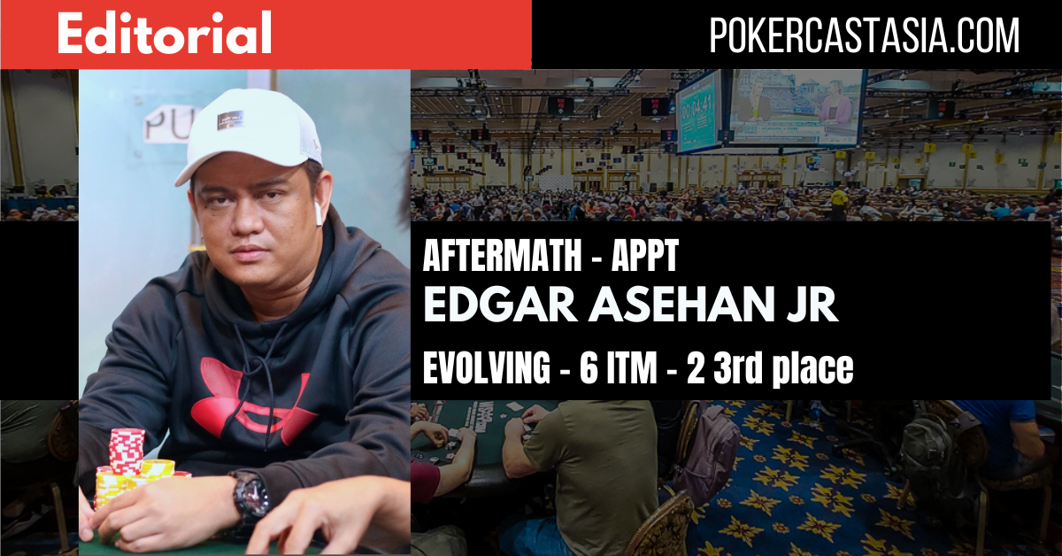Edgar Asehan Jr – Evolving - PokerCastAsia