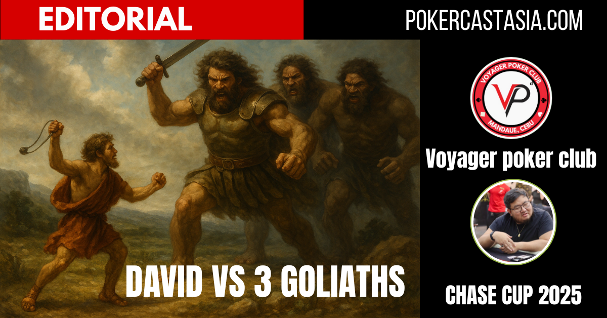DAVID VS 3 GOLIATHS - PokerCastAsia